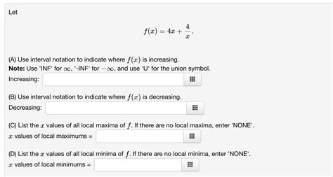 solved f x 4x x4 a use interval notation to indicate