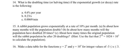 Solved 14 What Is The Doubling Time Or Halving Time If