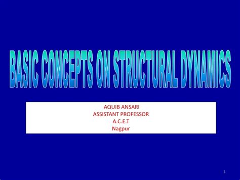 Ppt Basic Concepts On Structural Dynamics Powerpoint Presentation