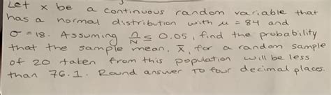 Solved Has A Let X Be A Continuous Randon Variable That Chegg Com