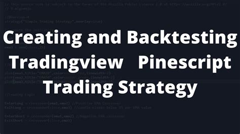 Creating And Backtesting Tradingview Pinescript Trading Strategy