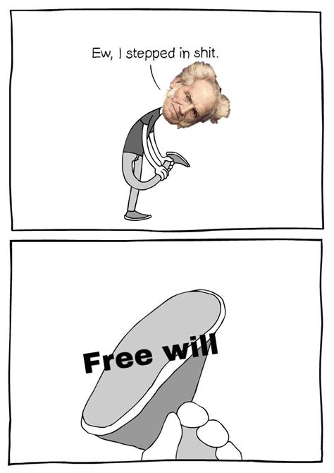 Ew Indeterminism Rphilosophymemes