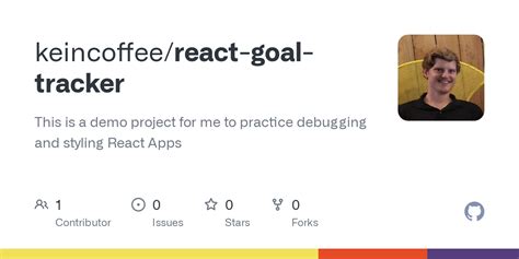 GitHub Keincoffee React Goal Tracker This Is A Demo Project For Me To Practice Debugging And