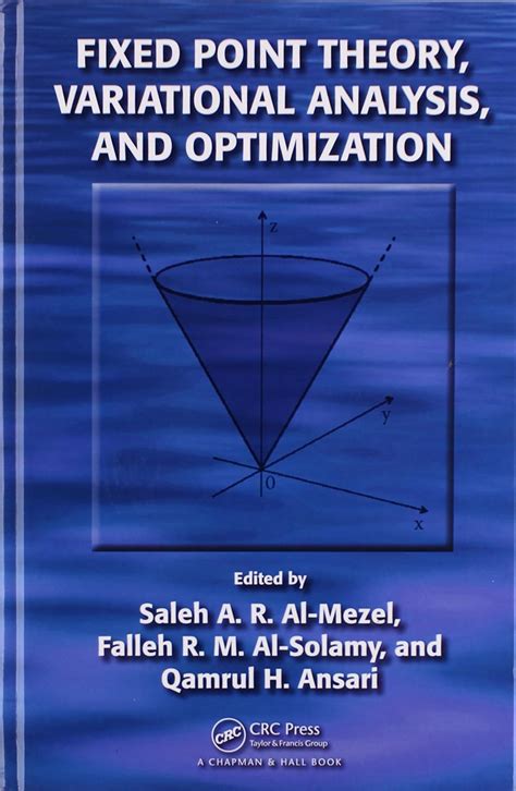 Fixed Point Theory Variational Analysis And Optimization Al Mezel Saleh Abdullah R Al
