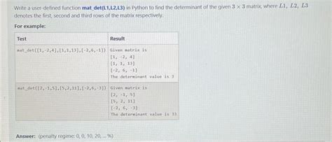 solved write a user defined function mat det l1 l2 l3 in