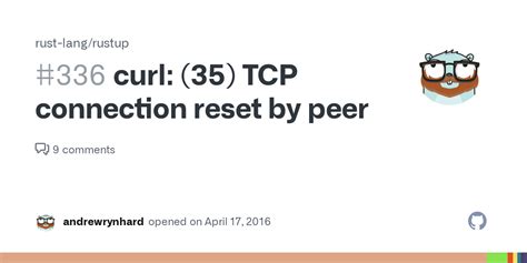 Curl 35 TCP Connection Reset By Peer Issue 336 Rust Lang Rustup