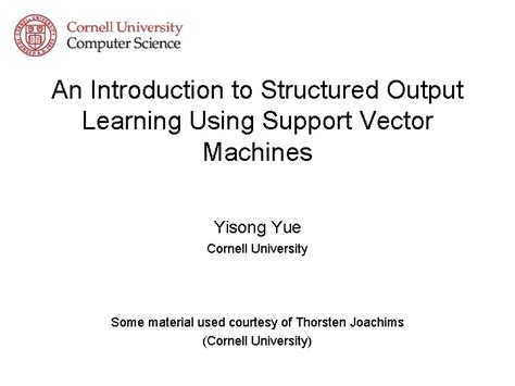 An Introduction To Structured Output Learning Using Support
