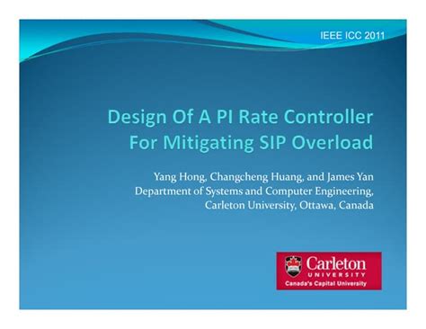 Design Of A Pi Rate Controller For Mitigating Sip Overload Ppt