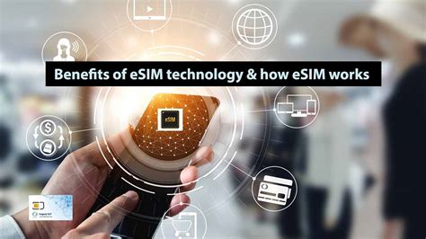 Benefits Of Esim Technology And How Esim Works Legacy Iot