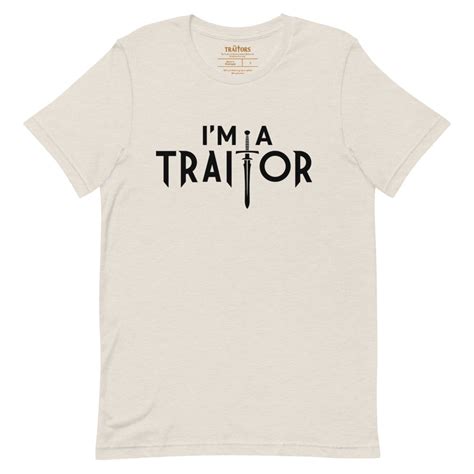 The Traitors Im A Traitor T Shirt