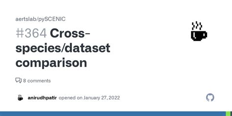 Cross Species Dataset Comparison · Issue 364 · Aertslab Pyscenic · Github