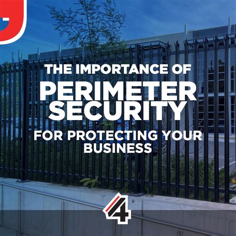 Perimeter Security Solutions For Businesses Section 4 Services
