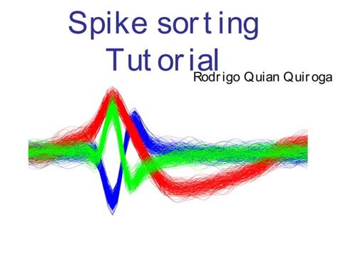Spike Sorting Tutorial Automatic Detection And Separation Of Neural