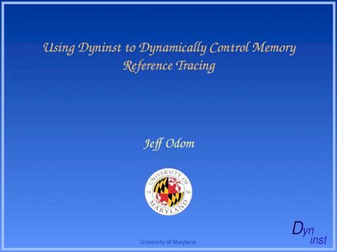 ppt using dyninst to dynamically control memory reference tracing dokumen tips