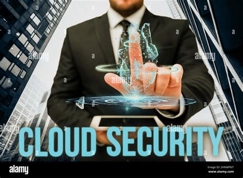 Hand Writing Sign Cloud Security Conceptual Photo Protect The Stored Information Safe