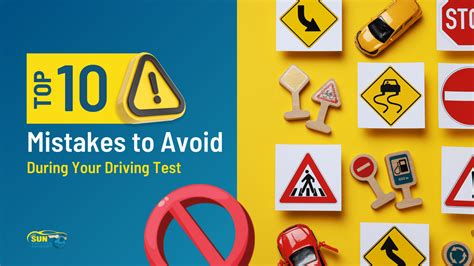 Top 10 Mistakes To Avoid During Your Driving Test Sun Driving Academy