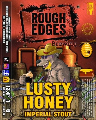 Lusty Honey Bourbon Barrel Aged Rough Edges Brewing Untappd