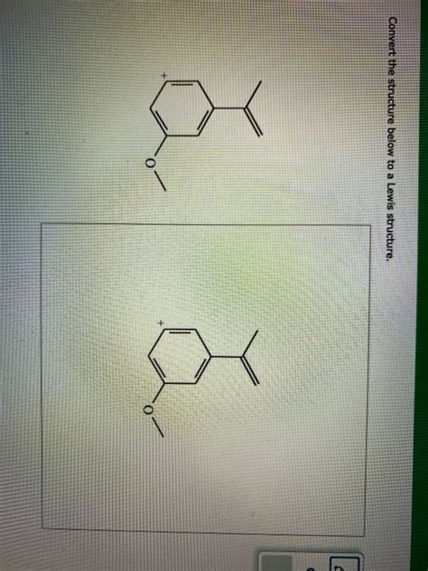 Solved Convert The Structure Below To A Lewis Structure And 0