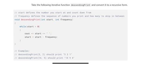 Solved Take The Following Iterative Function Descendingprint