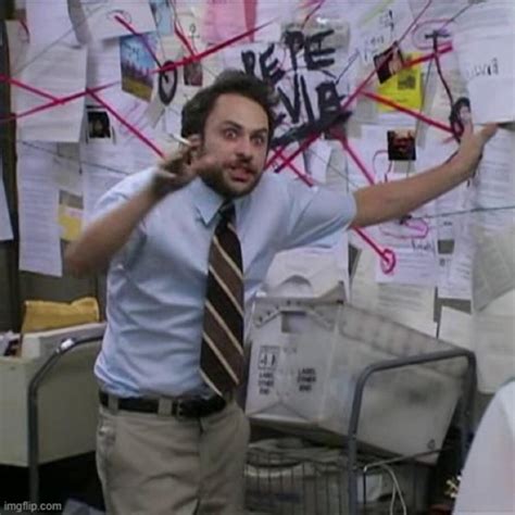 Create Meme Charlie Day Theory Charlie Day Meme Charlie Day Its