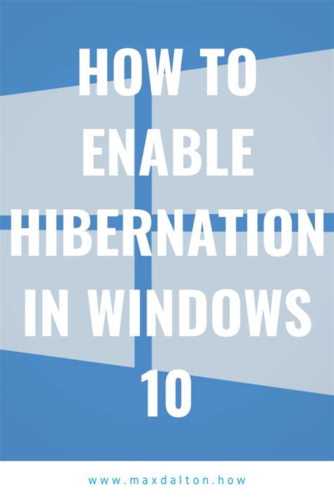 Activate Hibernation Mode On Windows 10