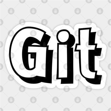 Git British Slang Words Sticker TeePublic