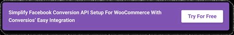 Guide To Setting Up Facebook Conversion Api For Woocommerce
