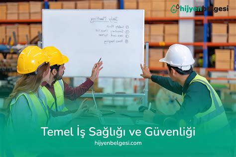 Temel İş Sağlığı Ve Güvenliği Ekim 2025