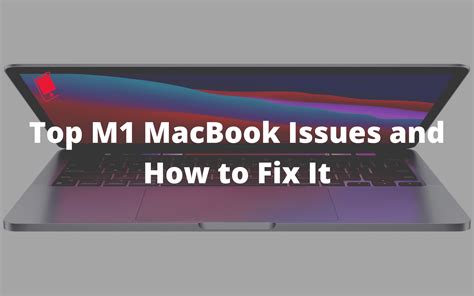 Top Issues With M1 MacBook Air MacBook Pro And How To Fix Them IPhone Hacks 1 IPhone IPad