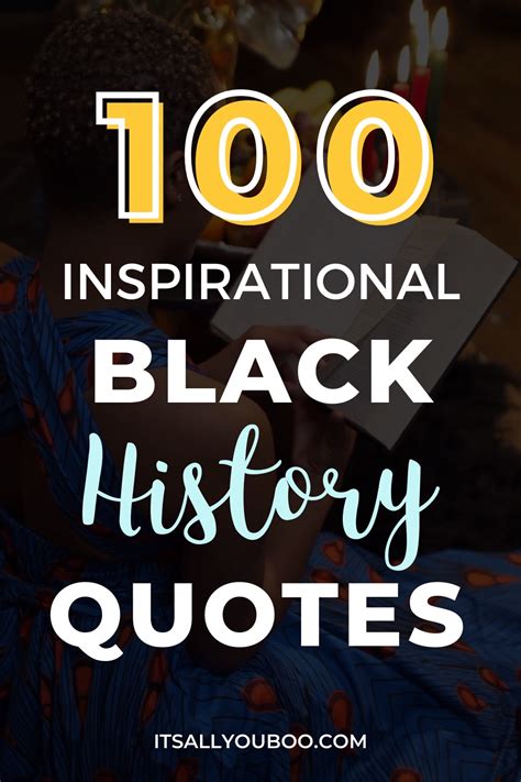 100 Inspirational Black History Month Quotes Artofit