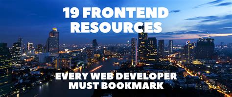 19 Frontend Resources Every Web Developer Must Bookmark 🎨 Dev Community