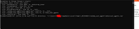 Filenotfounderror Randomuseragentdatauseragentszip Rdiscord