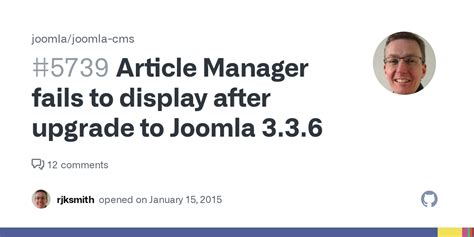 Article Manager Fails To Display After Upgrade To Joomla 336 · Issue