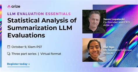 Llm Evaluation Essentials Statistical Analysis Of Summarization Llm
