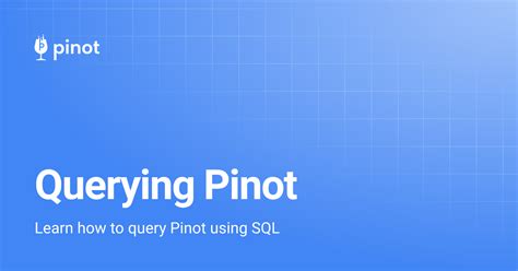 Querying Pinot Apache Pinot Docs