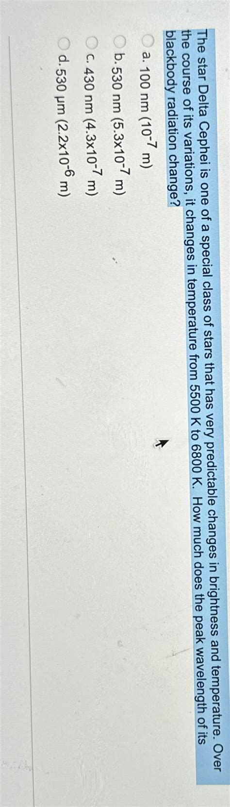 Solved The Star Delta Cephei Is One Of A Special Class Of