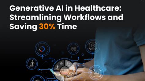 Generative Ai In Healthcare 2026 Optimizing Clinician Time