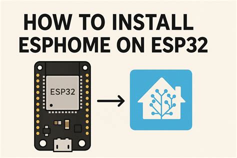 Tinkerverse Tutorials Install Esphome On A Esp32 And Integrate It