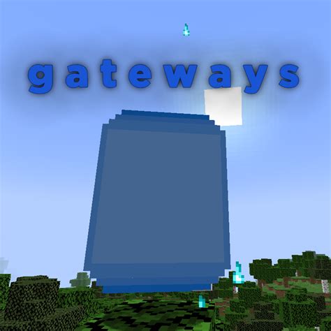 Gateways Minecraft Mods Curseforge