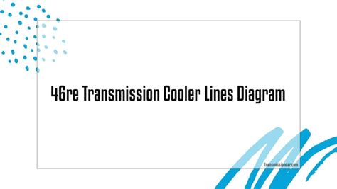 What Is Transmission Cooler Line At Debra Masters Blog