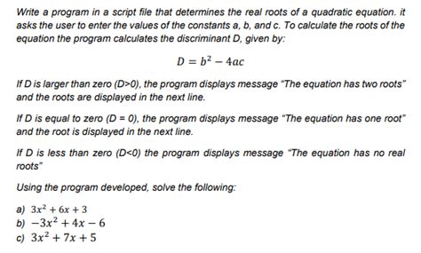 Solved Write A Program In A Script File That Determines The
