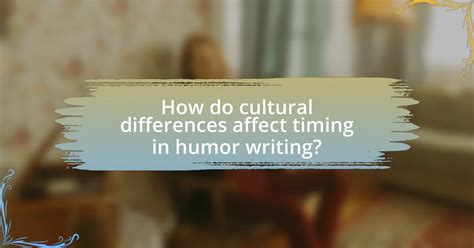 The Art Of Timing Mastering Pauses In Humor Writing