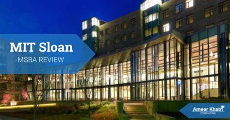 Mit Sloan Master In Business Analytics Review By Ameer Khatri