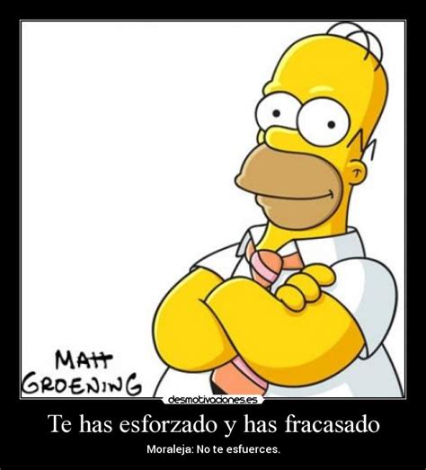Imágenes Y Carteles De Esforzado Desmotivaciones