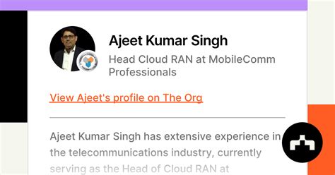 Ajeet Kumar Singh Head Cloud Ran At Mobilecomm Professionals The Org