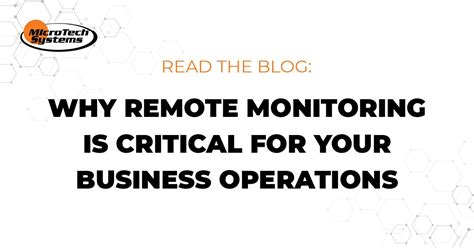 Microtech Systems Inc On Linkedin Discover What Remote Monitoring Is How 24 7 Monitoring