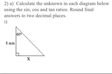 solved 2 a calculate the unknown in each diagram below using the sin
