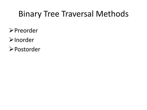 Lecture 6 Tree Traversal Pptx