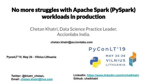 Pyconlt19 Nomorestruggleswithapachesparkpysparkworkloadsin