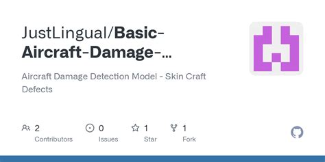GitHub JustLingual Basic Aircraft Damage Detection Model Aircraft Damage Detection Model